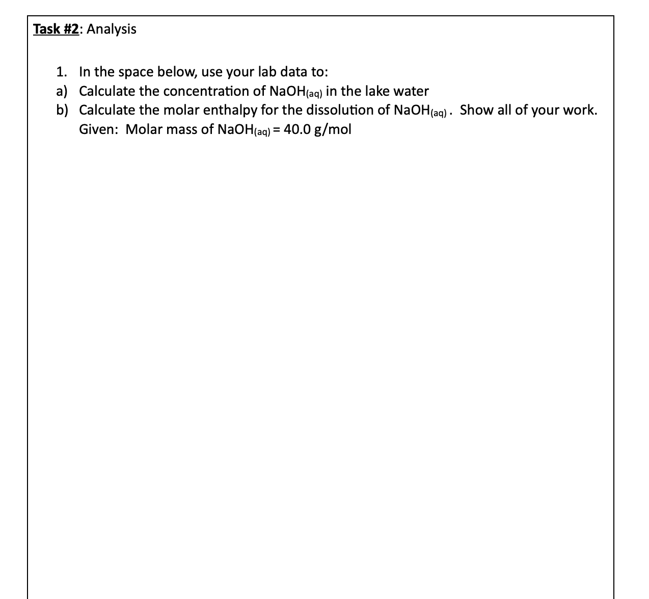 Solved Task #2: AnalysisIn the space below, use your lab | Chegg.com