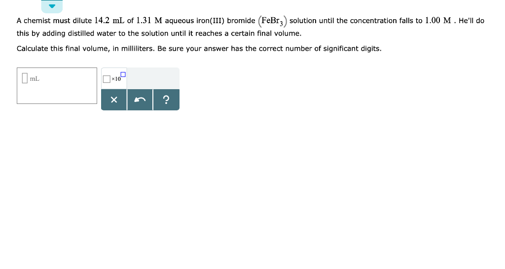 Solved A chemist must dilute 14.2 mL of 1.31 M aqueous | Chegg.com