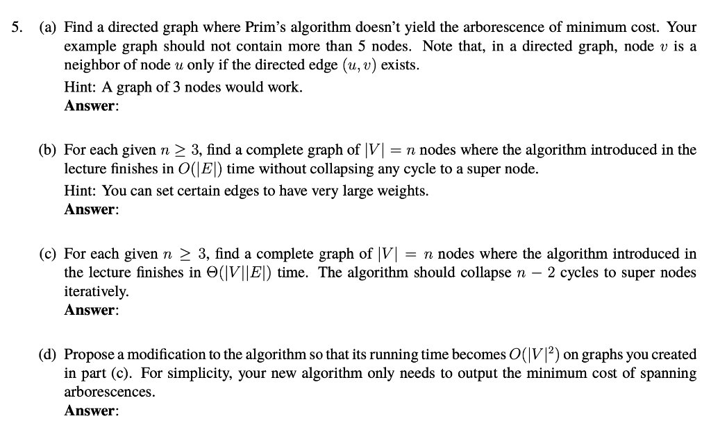 5. (a) Find a directed graph where Prim’s algorithm | Chegg.com