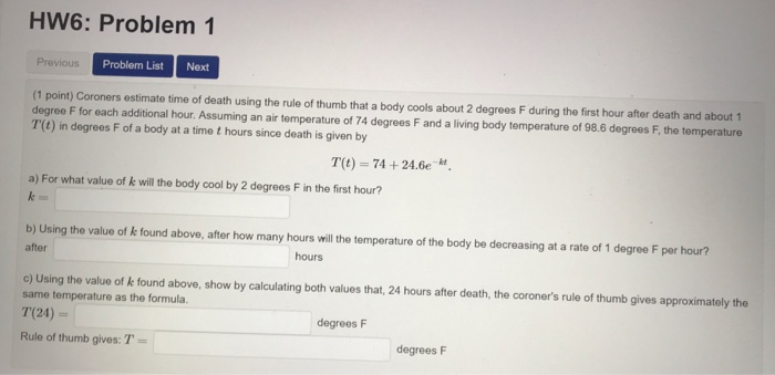 Solved HW6: Problem 1 Previous Problem List Next (1 point) | Chegg.com