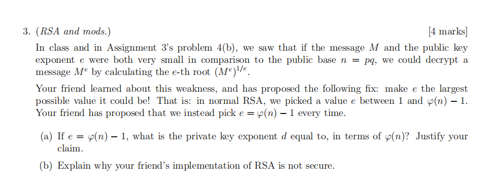 3. (RSA and mods.) [4 marks In class and in | Chegg.com