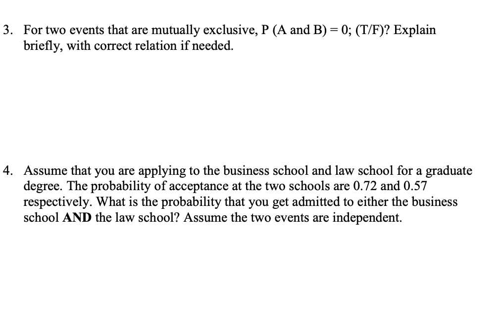 Solved For two events that are mutually exclusive, P(A and | Chegg.com