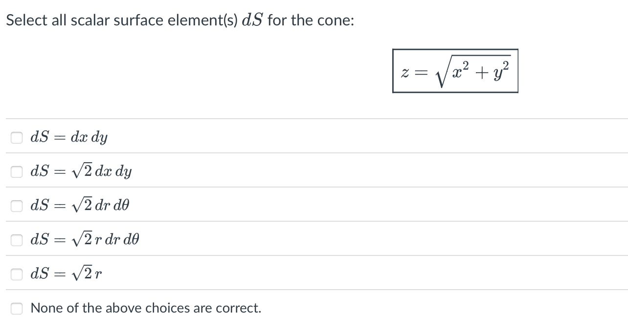 Solved Select all scalar surface element(s) dS ﻿for the | Chegg.com