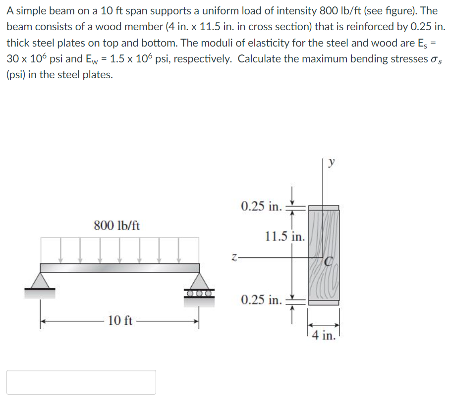 Solved A simple beam on a 10ft ﻿span supports a uniform load | Chegg.com