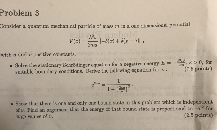Solved Problem 3 Consider a quantum mechanical particle of | Chegg.com