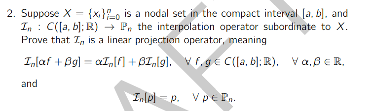 2. Suppose X={xi}i=0n is a nodal set in the compact | Chegg.com