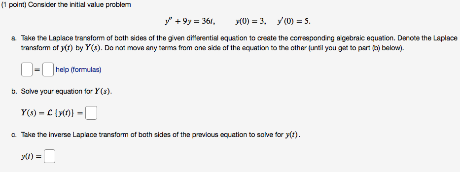 Solved (1 point) Consider the initial value problem y" +9y = | Chegg.com