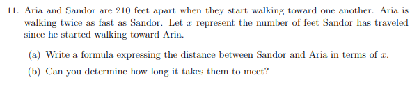 Solved 1. Aria and Sandor are 210 feet apart when they start | Chegg.com