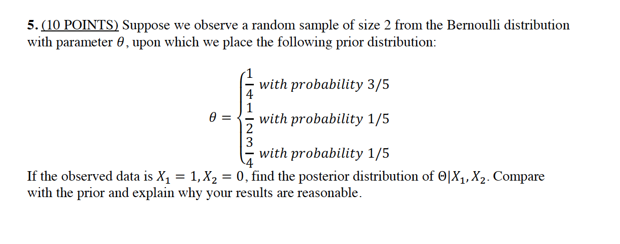 Solved 5. (10 POINTS) Suppose we observe a random sample of | Chegg.com