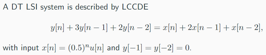 Solved A DT LSI system is described by LCCDE | Chegg.com