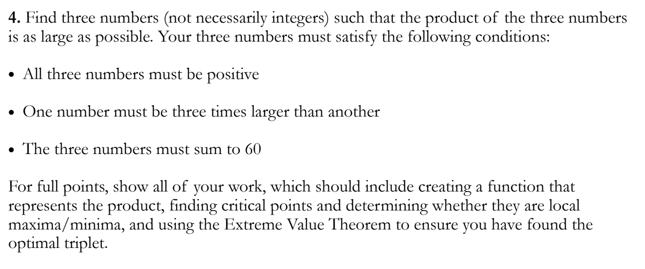 Solved 4. Find three numbers (not necessarily integers) such | Chegg.com