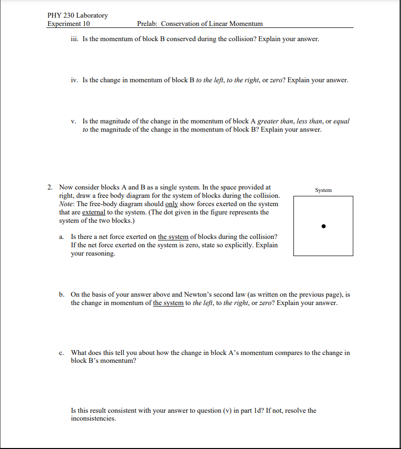 Experiment 10 Prelab: CONSERVATION Of LINEAR MOMENTUM | Chegg.com