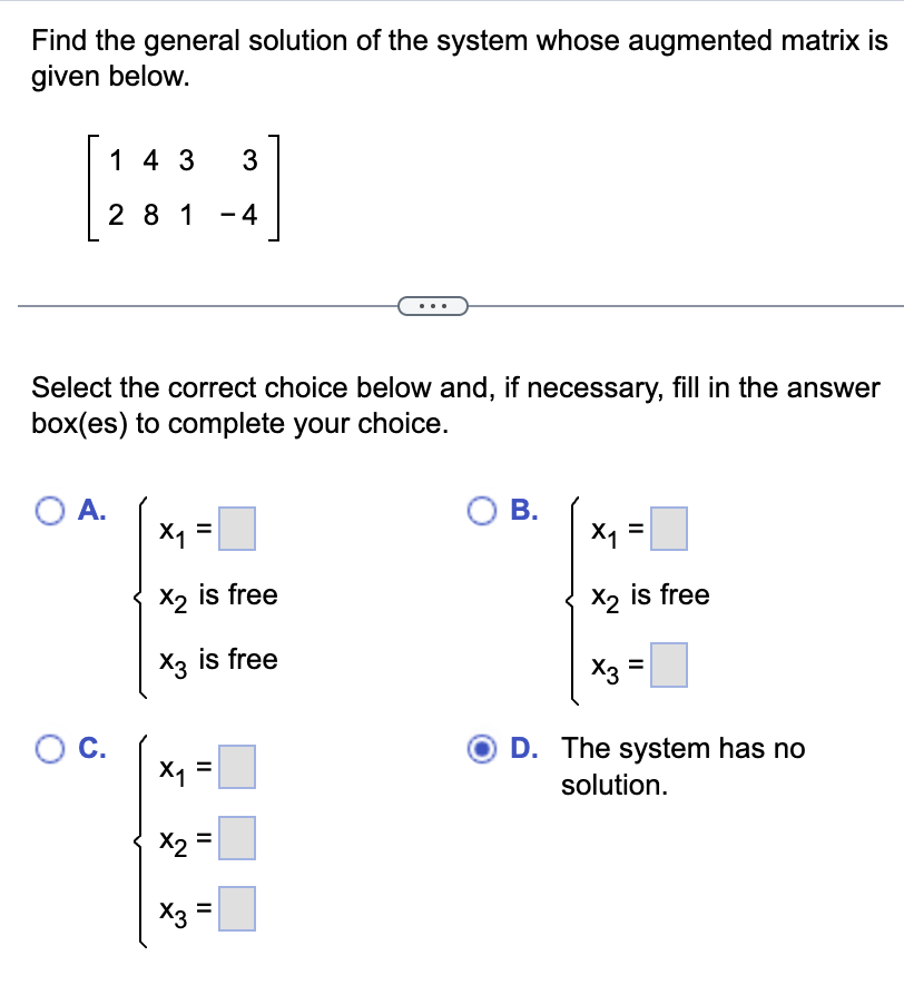 Solved Find the general solution of the system whose | Chegg.com
