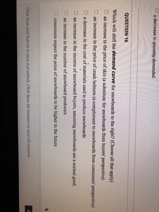 Solved La Decrease In Quantity Demanded Question 16 Which 1118