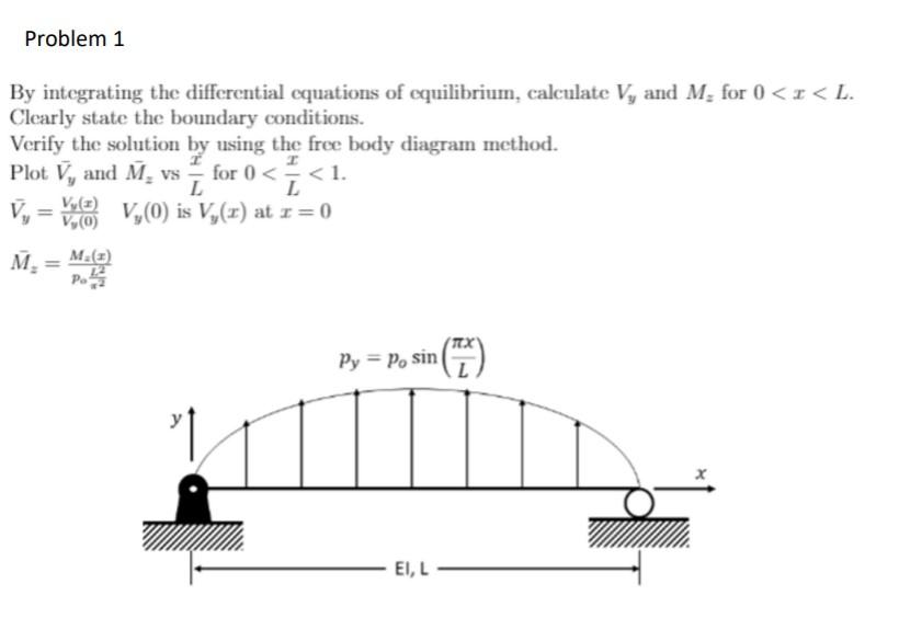 Solved Problem 1 By integrating the differential equations | Chegg.com