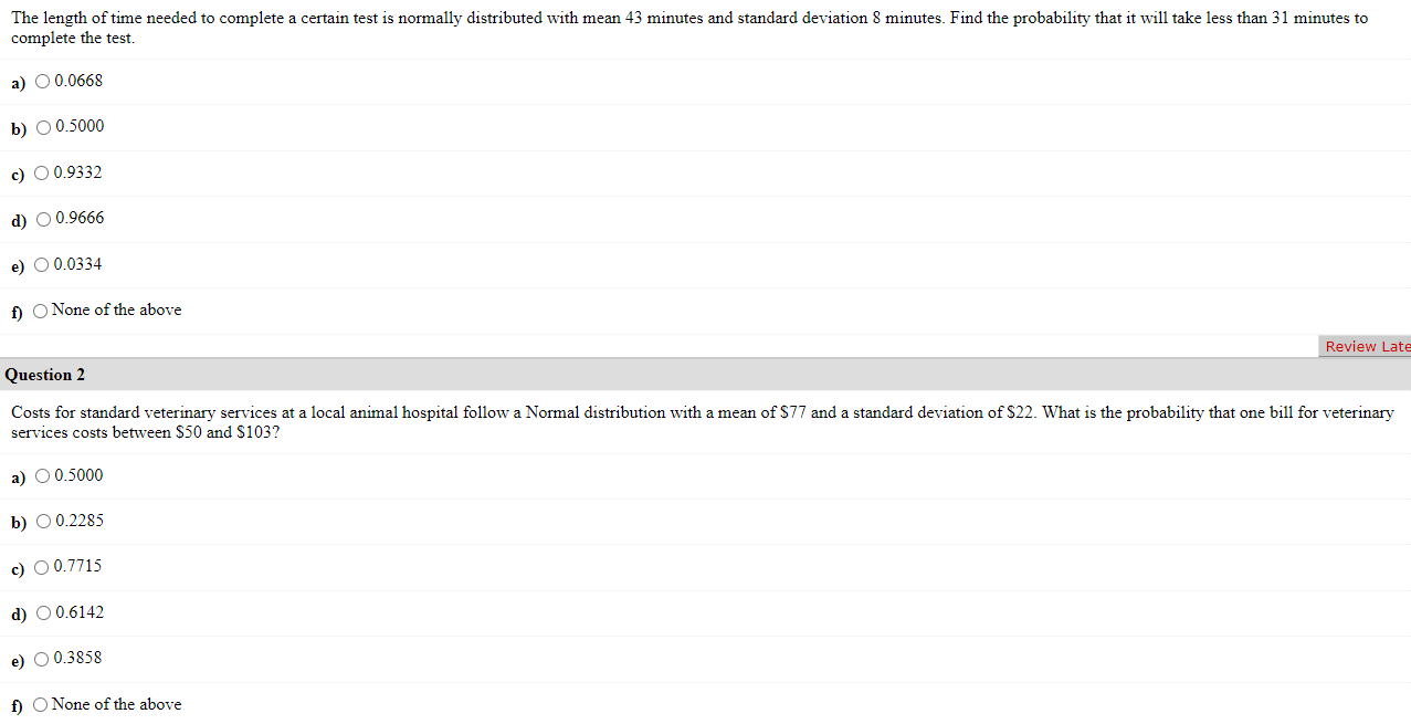 Solved The length of time needed to complete a certain test | Chegg.com