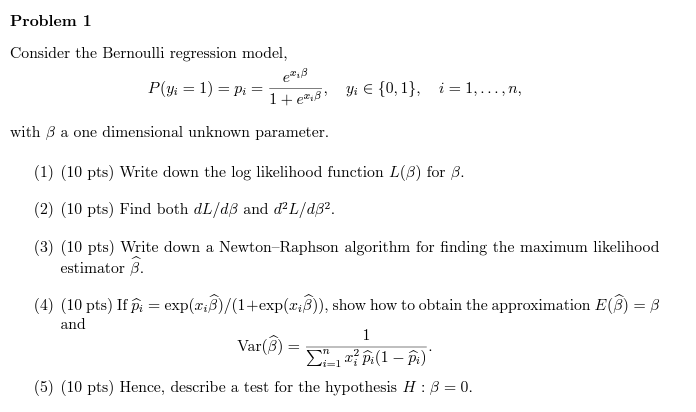 Solved Consider the Bernoulli regression model, | Chegg.com