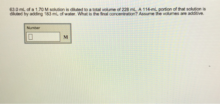 Solved 63.0 mL of a 1.70 M solution is diluted to a total | Chegg.com