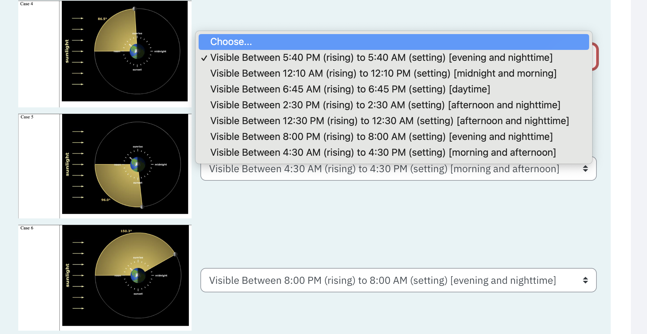 Solved Choose... Visible Between 5:40 PM (rising) to 5:40 AM | Chegg.com