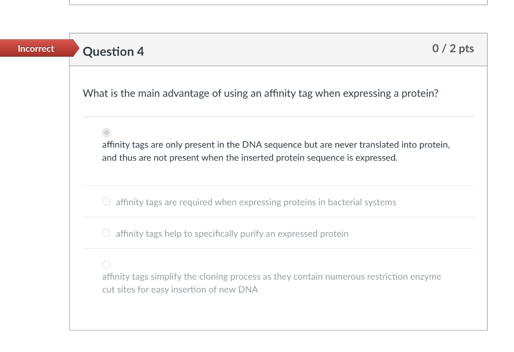 Solved What is the main advantage of using an affinity tag | Chegg.com