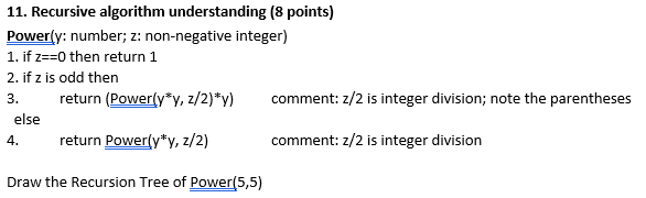 Solved 11. Recursive algorithm understanding (8 points) | Chegg.com