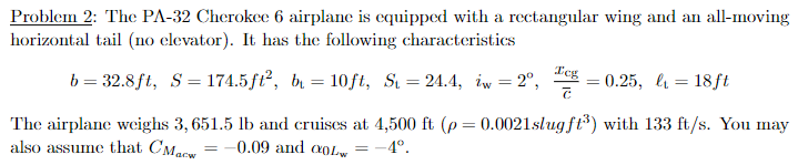 Solved Problem 2: The P Λ−32 Cherokee 6 airplane is equipped | Chegg.com