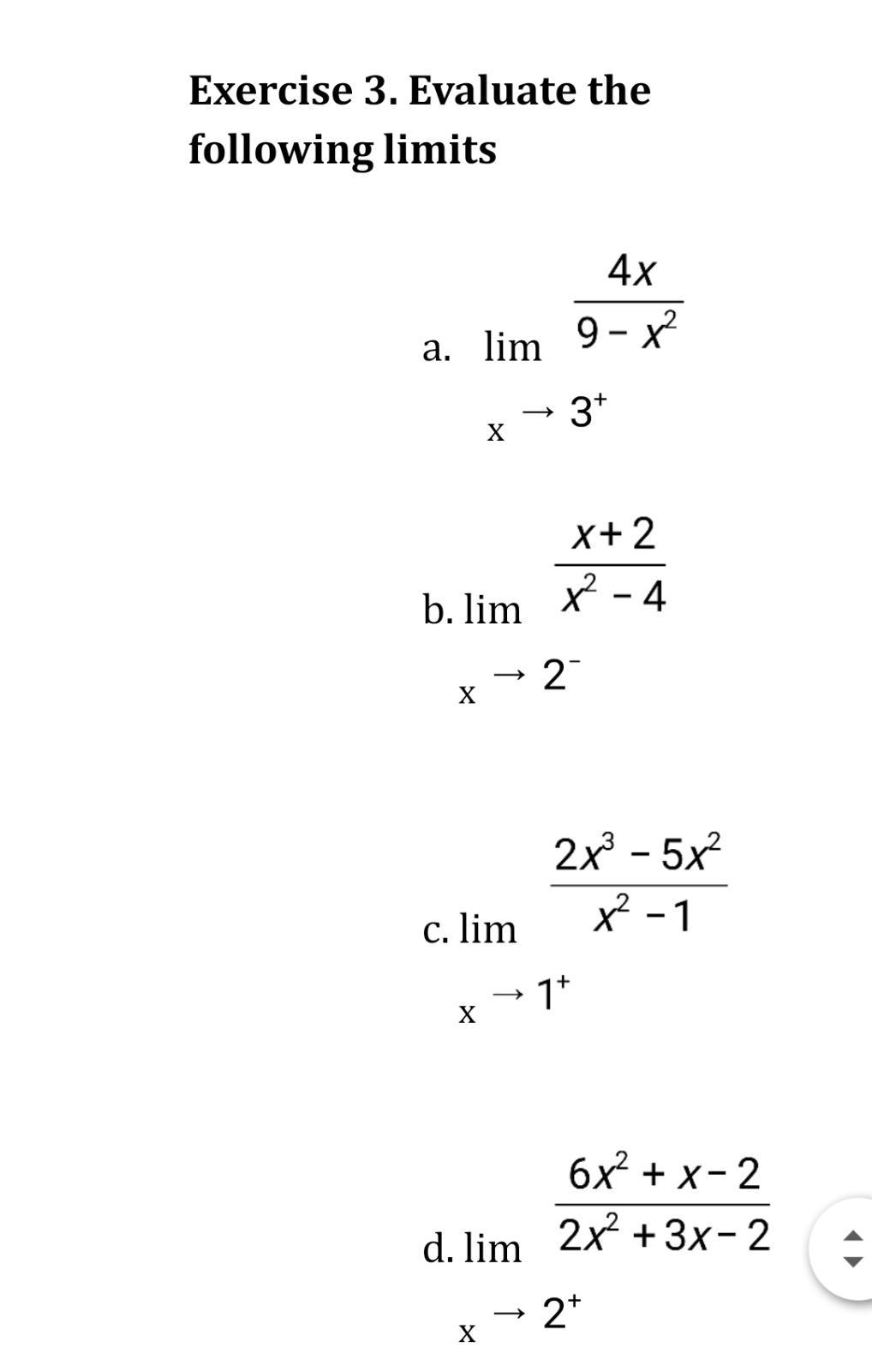 Solved Exercises 1: Evaluate the limit, if it exists. a) lim | Chegg.com