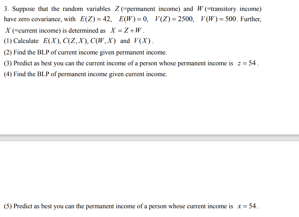 Solved 3. Suppose that the random variables Z (permanent | Chegg.com