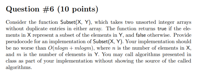 Solved Question #6 Consider the function Subset(X, Y), | Chegg.com