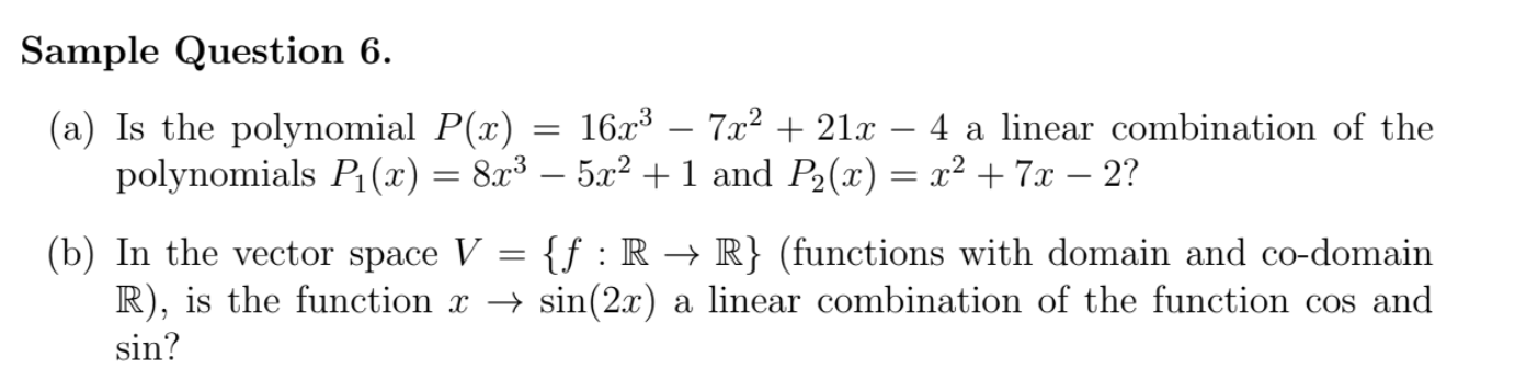 Solved Sample Question 6. (a) Is the polynomial P(x) = 16x3 | Chegg.com