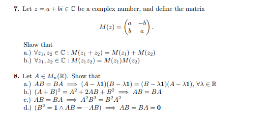Solved 7. Let z=a+bi∈C be a complex number, and define the | Chegg.com
