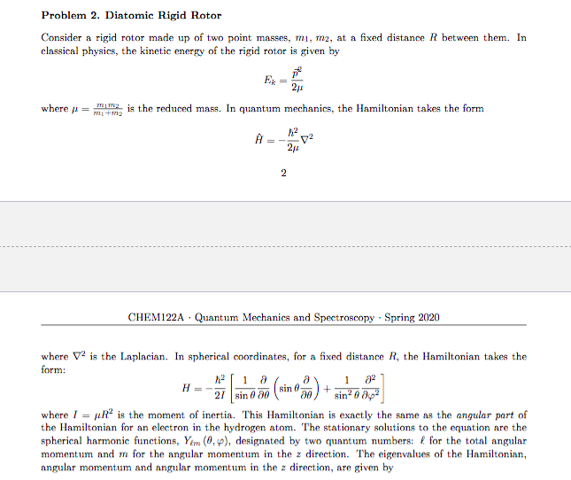 Problem 2. Diatomic Rigid Rotor Consider a rigid | Chegg.com