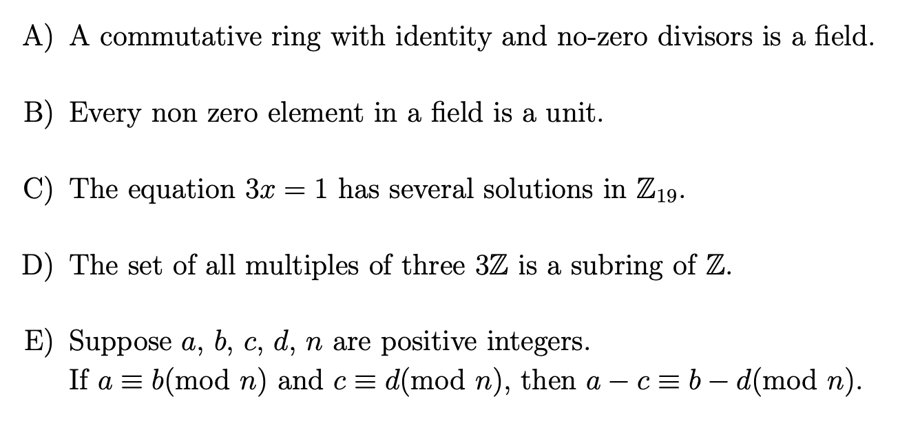Solved A) A commutative ring with identity and no-zero | Chegg.com