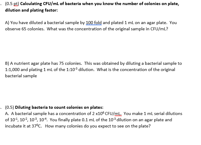 Solved · (0.5 pt) Calculating CFU/mL of bacteria when you | Chegg.com