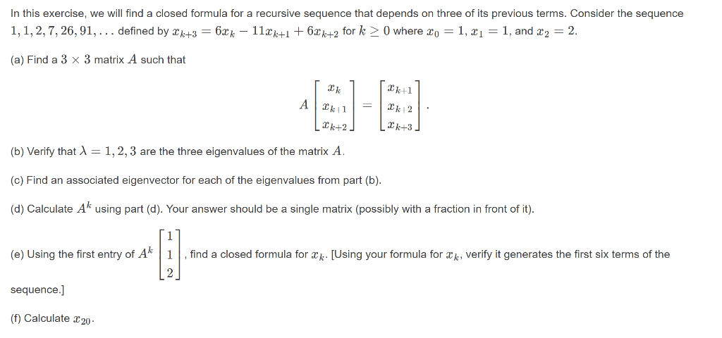 Solved n this exercise, we will find a closed formula for a | Chegg.com