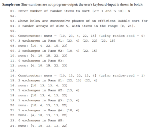 Solved rogram \# 9: BubbleSort n this program, you will | Chegg.com