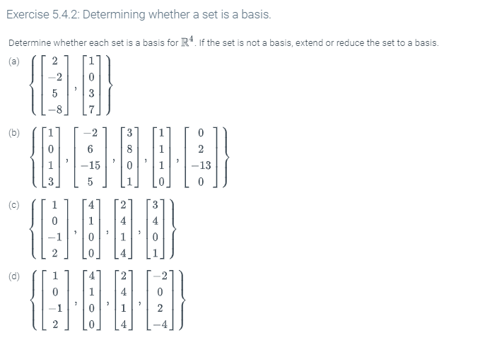 Solved Exercise 5.4.2: Determining whether a set is a basis. | Chegg.com