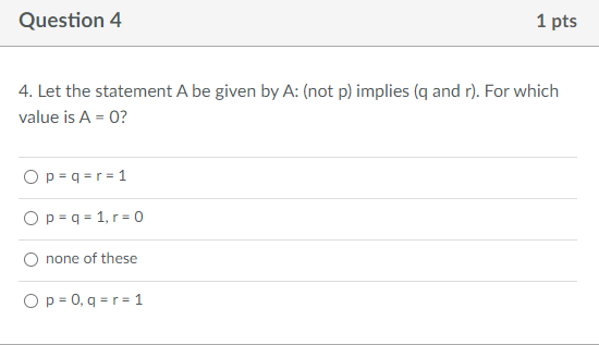 Solved 4. Let the statement A be given by A : (not p ) | Chegg.com