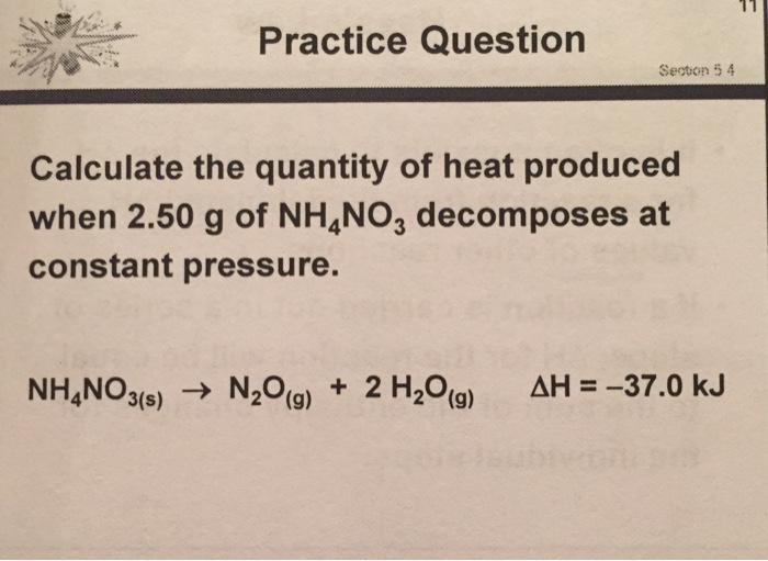 Solved Calculate the quantity of heat produced when 2.50 g | Chegg.com