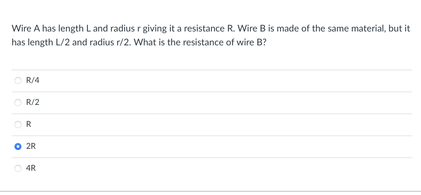 Solved Wire A has length L and radius r giving it a | Chegg.com Solved Wire A has length L and radius r giving it a | Chegg.com
