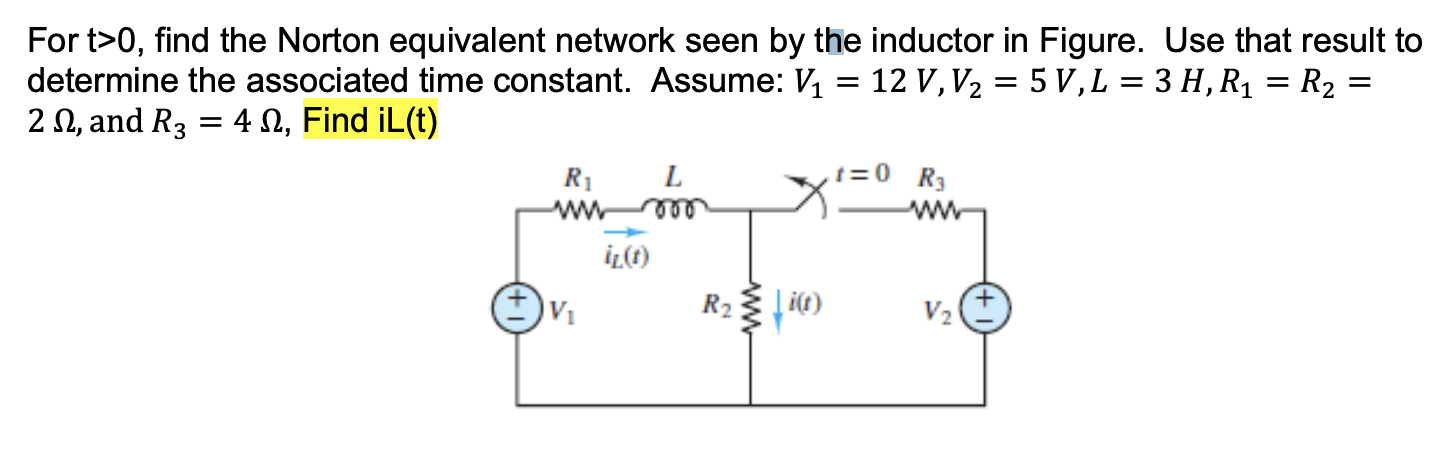 [Solved]: For \( t>0 \), find the Norton equivalent networ