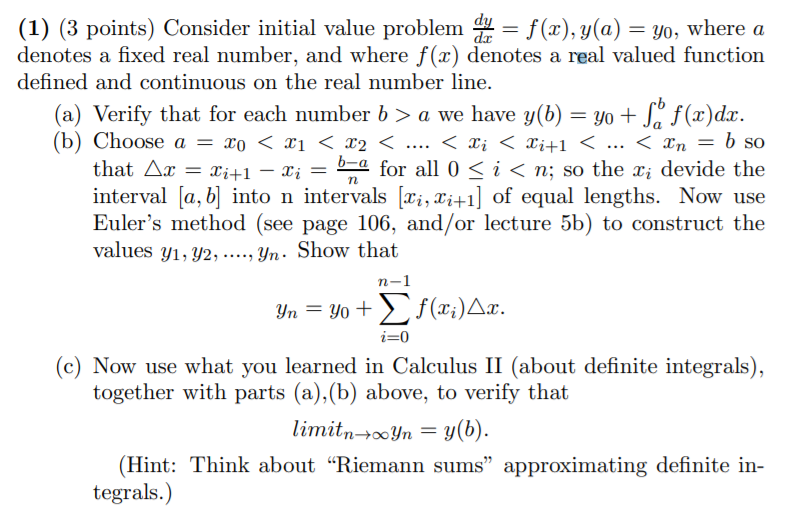 Solved (1) (3 points) Consider initial value problem deye = | Chegg.com