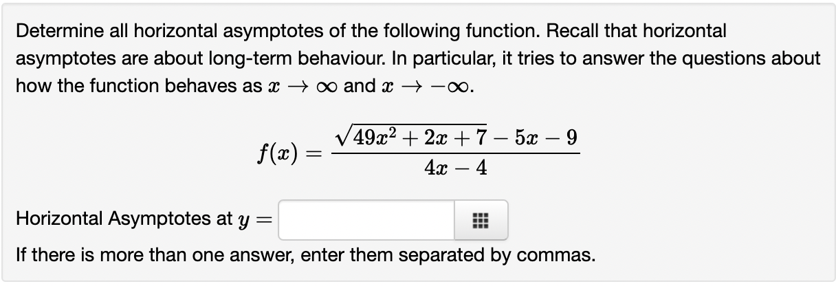 Solved Determine all horizontal asymptotes of the following | Chegg.com
