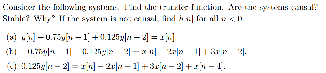 Consider the following systems. Find the transfer | Chegg.com