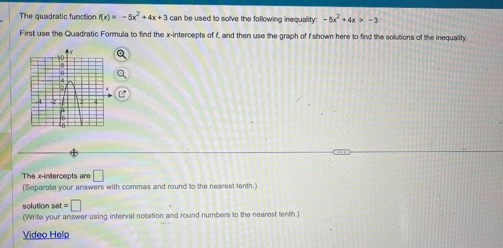 Solved The quadratic function f(x)=−5x2+4x+3 can be used to | Chegg.com