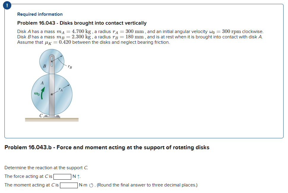 Solved Required informationProblem 16.043 - ﻿Disks brought | Chegg.com