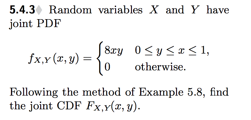 Solved 5.4.3Random variables X and Y have joint PDF fx,y(x, | Chegg.com