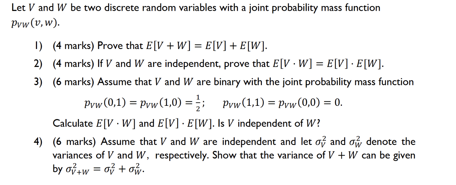 Solved Let V ﻿and W ﻿be two discrete random variables with a | Chegg.com