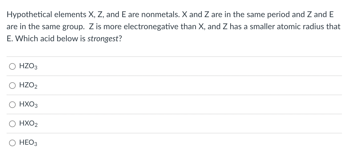 Solved Hypothetical elements X, Z, and E are nonmetals. X | Chegg.com