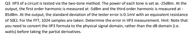 Solved Mixed signal and RF testing IIP3 error | Chegg.com